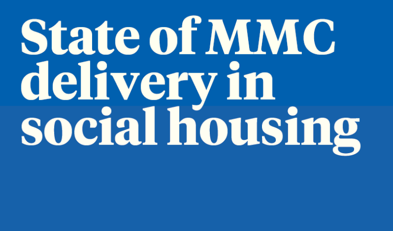 State of MMC delivery in social housing - Building Better